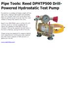 Pipe Tools: Reed DPHTP500 Drill-Powered Hydrostatic Test Pump ...